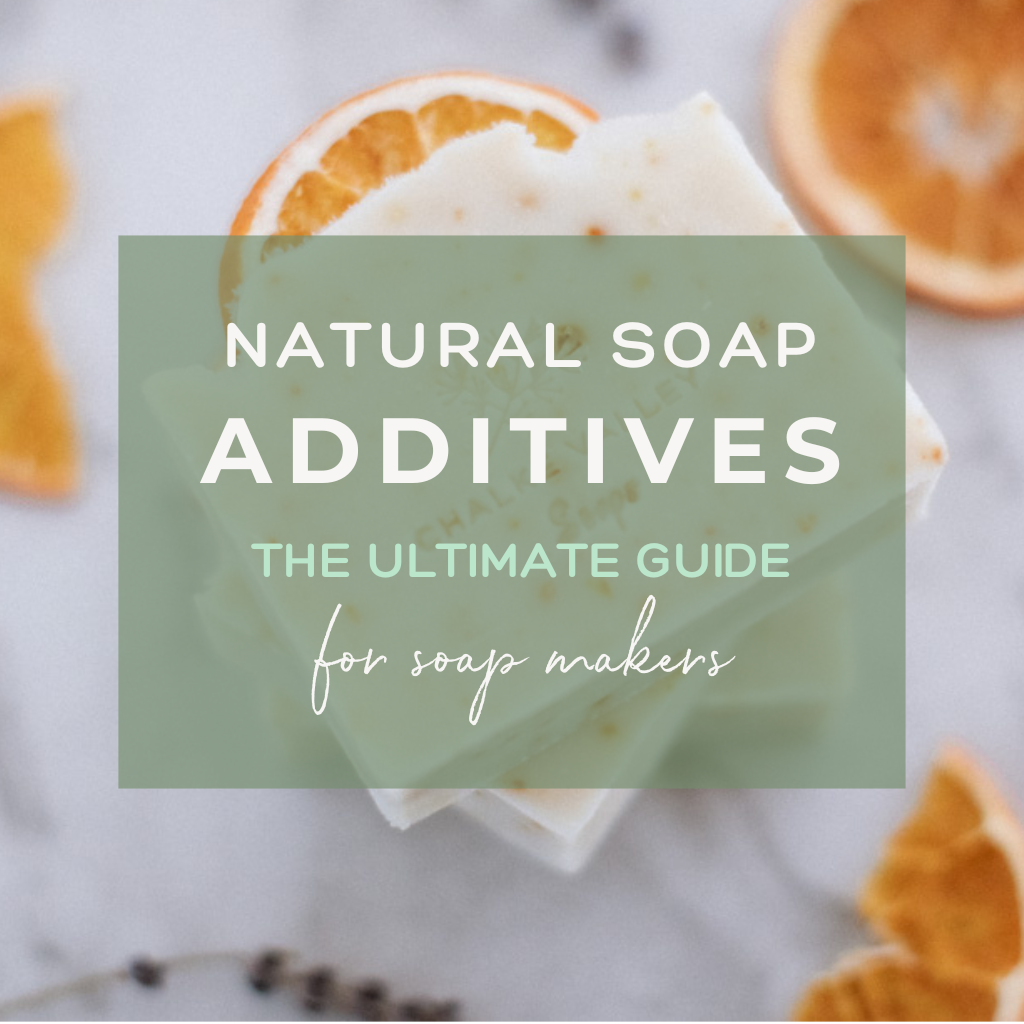 Natural Soap Additives - The Ultimate Guide For Soap Makers – Chalke ...